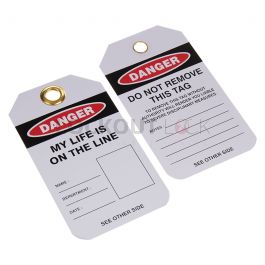 10 x Photo Space Lockout Tags - 'Danger - My Life is On the Line'