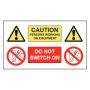 Kewtech NHS Compliant Electrical Safety Sign - CAUTION 'Do Not Switch On'